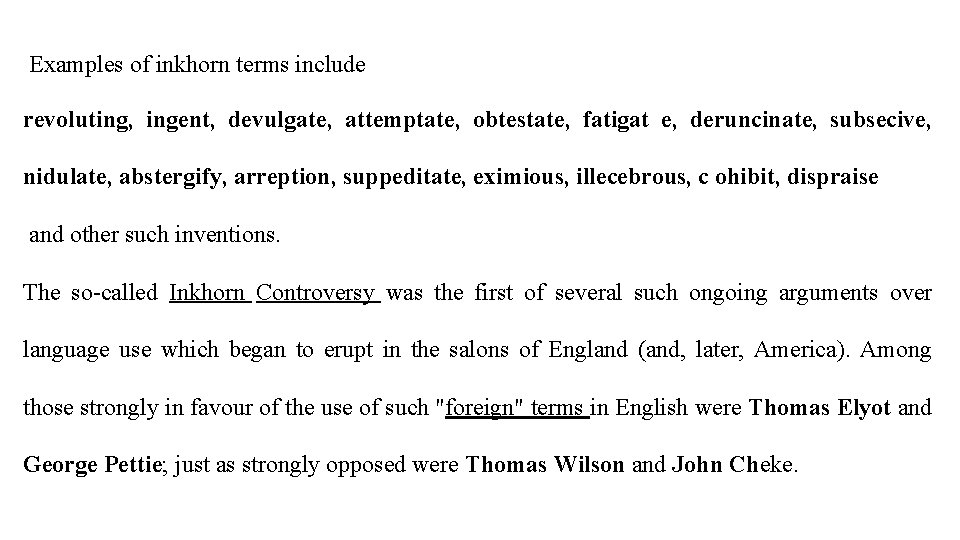 The English Renaissance Latin and to a lesser