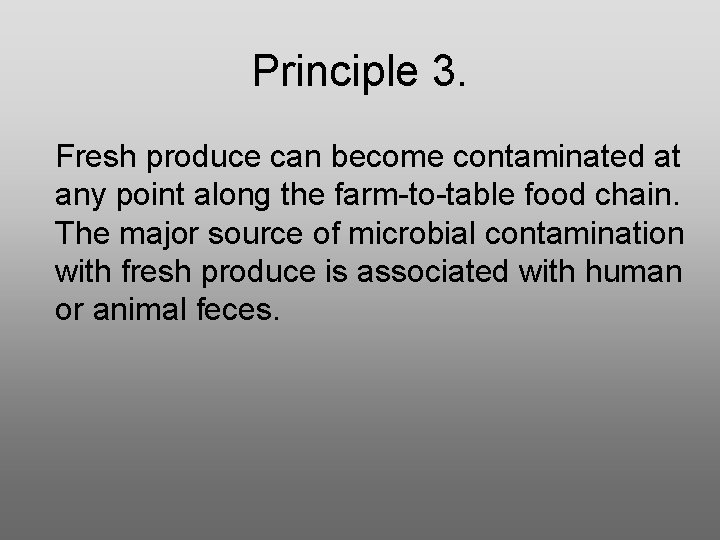 Minimizing Microbial Food Safety Hazards for Fresh Fruits