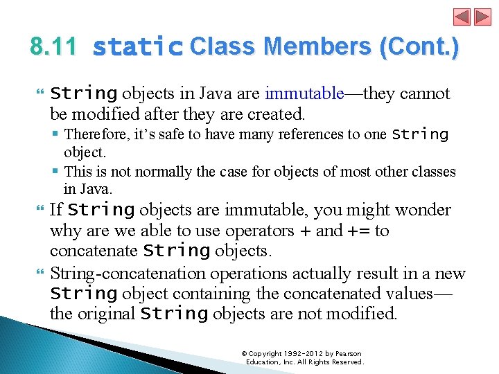 Chapter 8 Classes and Objects A Deeper Look