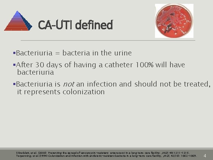 Preventing CatheterAssociated Urinary Tract Infections With a Focus