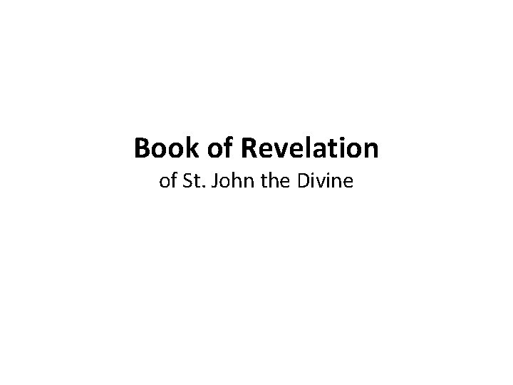 Book of Revelation of St John the Divine