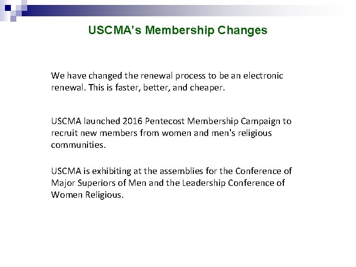 Welcome to our Online Membership Meeting USCMAs Membership