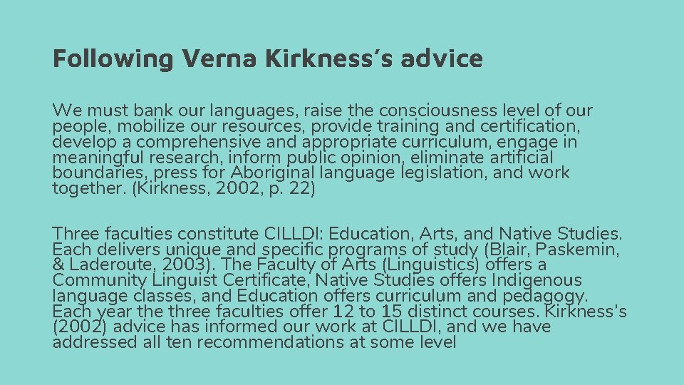 The emergence of Canadian Indigenous Language and Literacy