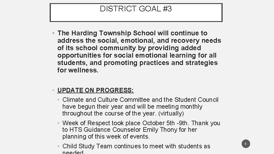 HARDING TOWNSHIP SCHOOL 2020 2021 DISTRICT GOALS UPDATE