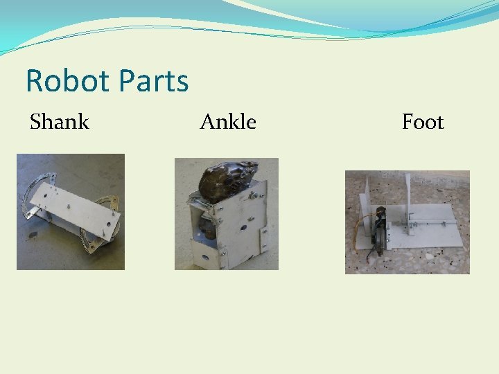 AnNajah National University Faculty of Engineering Walking Robot