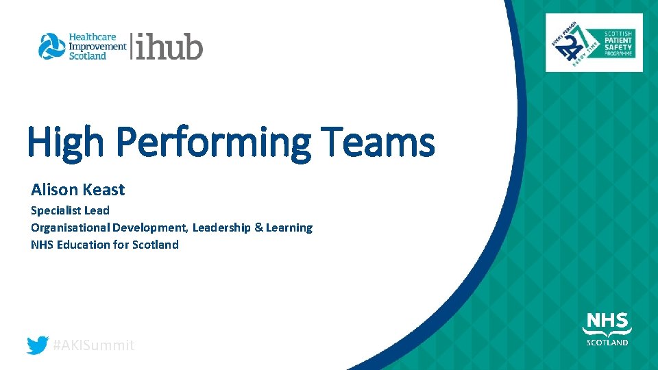 High Performing Teams Alison Keast Getting the Basics