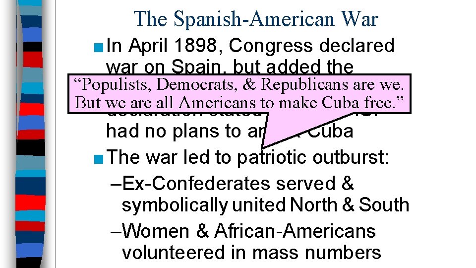 Causes of the SpanishAmerican War U S presidents