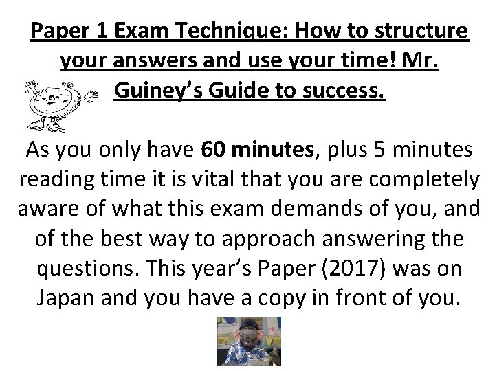 Paper 1 Exam Technique How to structure your