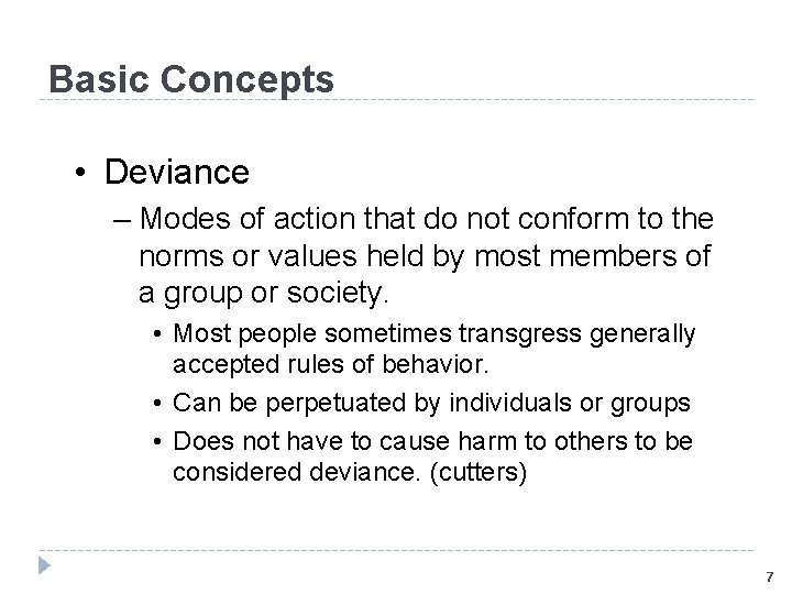 Conformity Deviance and Crime Chapter 7 Conformity Deviance