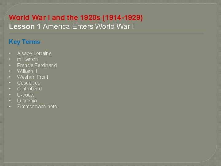 World War I and the 1920 s 1914