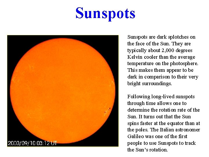 Lesson 2 Sunspots and Solar Flares What is