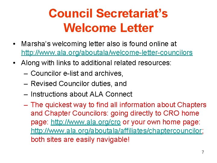 Welcome to Chapter Councilor Orientation Webinar we will