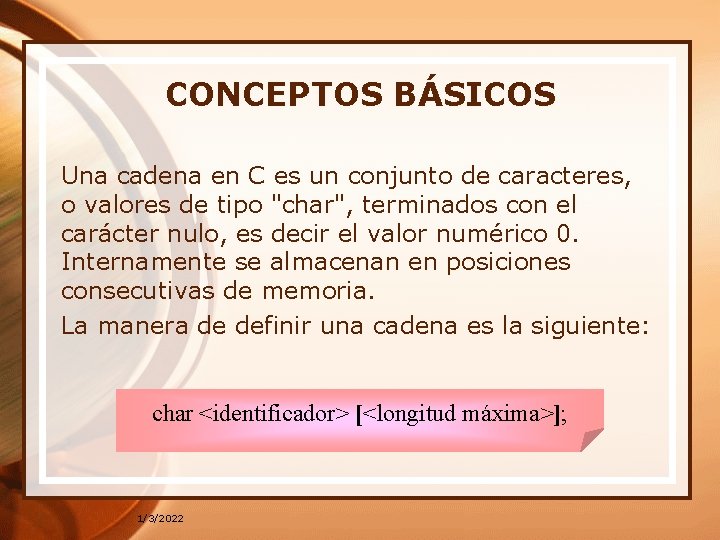 CADENAS Ing Betty Surez Torres 132022 CONCEPTOS BSICOS