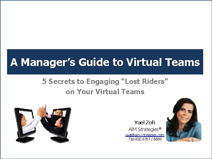 A Managers Guide to Virtual Teams 5 Secrets
