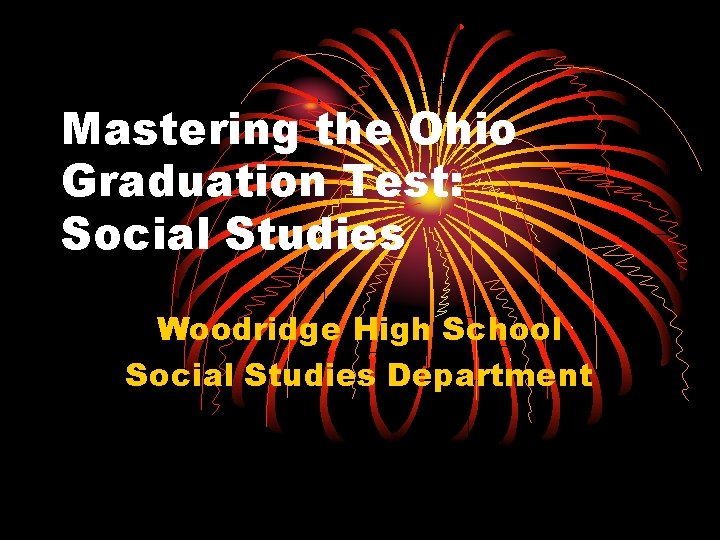 Mastering the Ohio Graduation Test Social Studies Woodridge