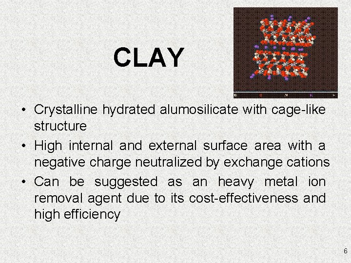 MODIFIED CLAY SORBENTS FOR WASTEWATER TREATMENT AND IMMOBILIZATION