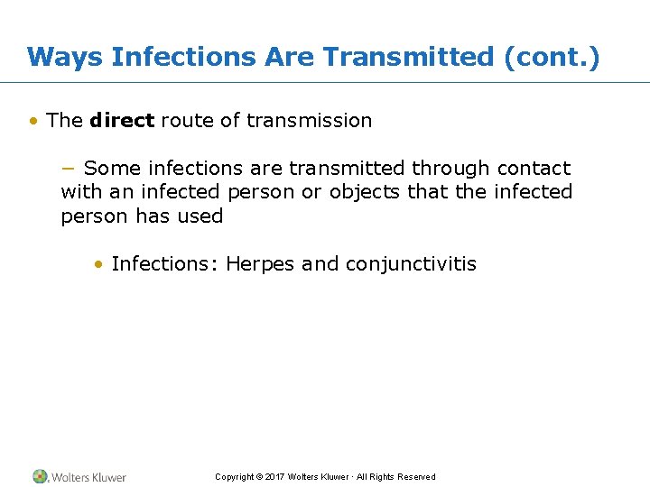Chapter 13 Infection Control Causes of Infection Focus