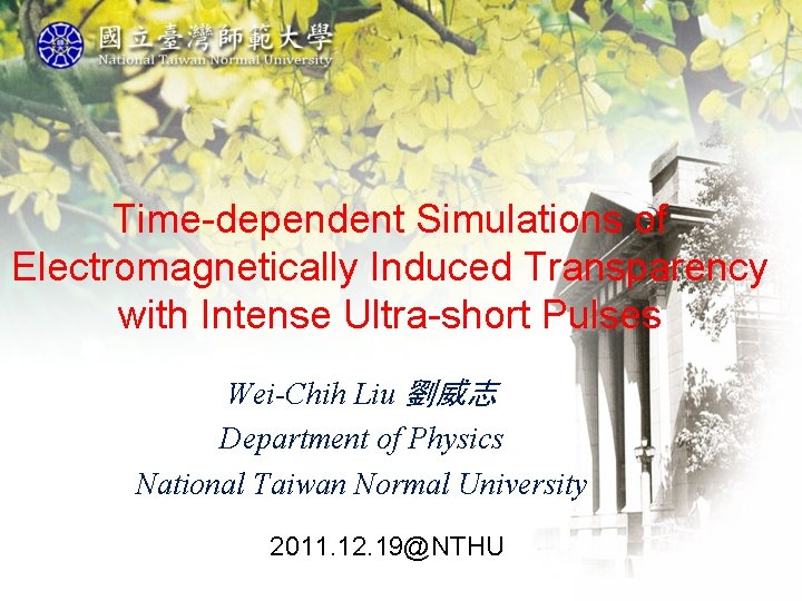 Timedependent Simulations of Electromagnetically Induced Transparency ...