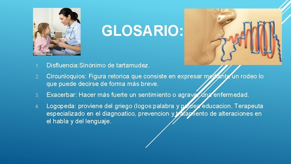 TRASTORNO DE LA FLUIDEZ DE INICIO EN LA