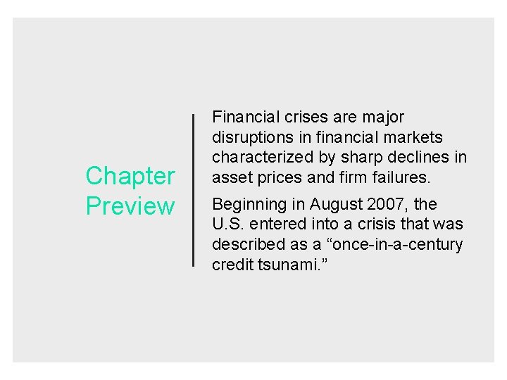 Why Do Financial Crises Occur and Why Are