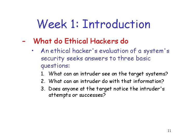 CSc 196 n Computer Attacks Countermeasures 1 2