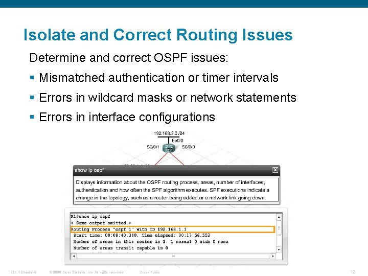 Troubleshooting an Enterprise Network Introducing Routing and Switching