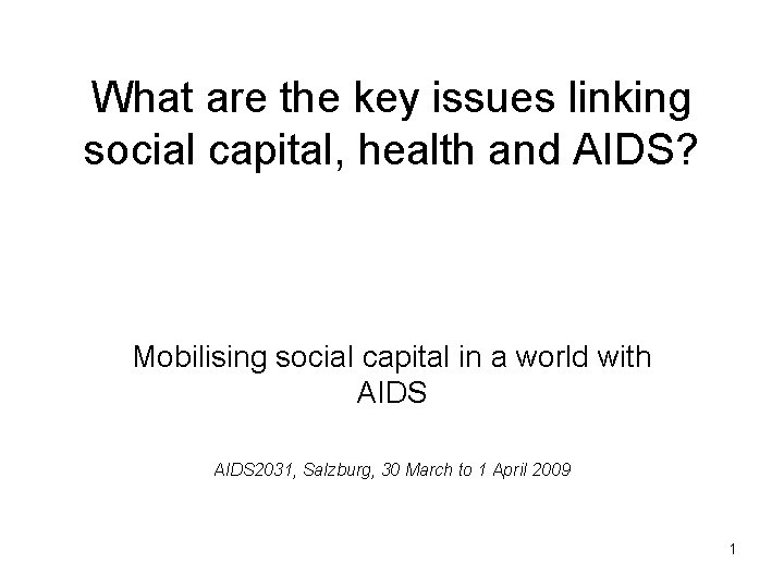 What are the key issues linking social capital