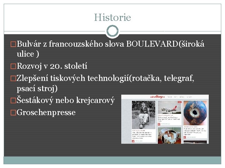 Co je to bulvr Bulvarizace medi Bulvrn medium