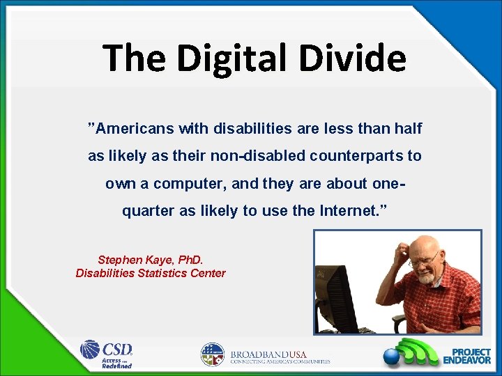 Project Endeavor Outreach Strategies The Good The Bad