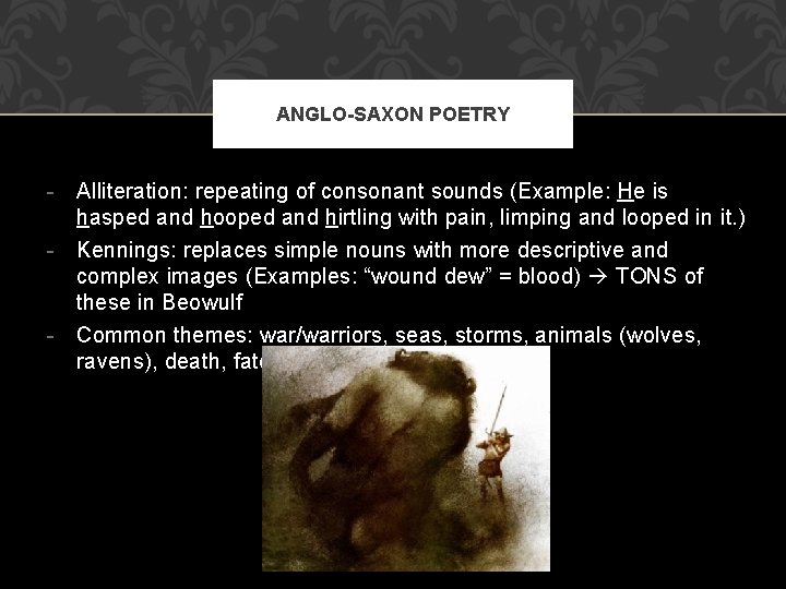 BEOWULF English IV WHO WERE THE ANGLOSAXONS Invaded