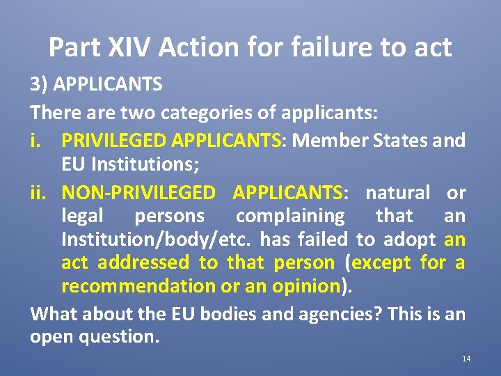 Plea of illegality Action for failure to act
