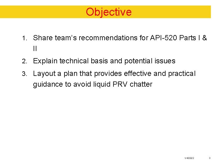 LIQUID PRV INSTABILITY TEAM RECOMMENDATIONS API520 Subcommittee November