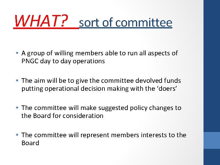 PNGC NEW COMMITTEE STRUCTURE 9 th November 2013