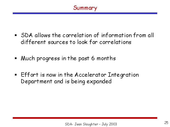 SDA Shot Data Analysis Jean Slaughter DOE Review