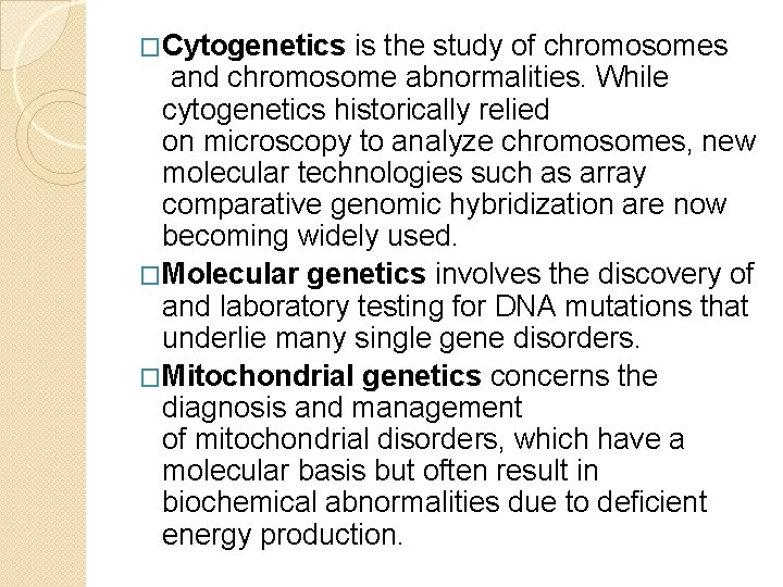 CLINICAL GENETICS MTD 356 Lecture 1 Introduction Medical