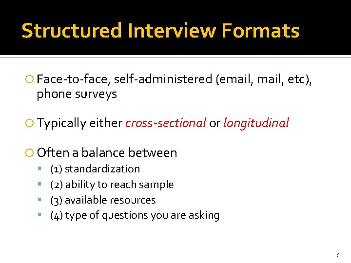 Structured Interviews and Instrument Design Part I Lecture