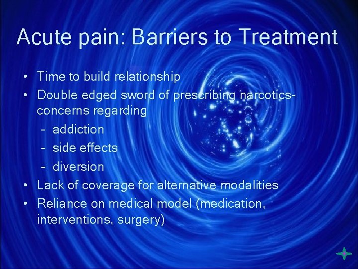 Pain in the Community Setting Challenges for Primary