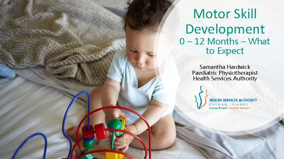 Motor Skill Development 0 12 Months What to