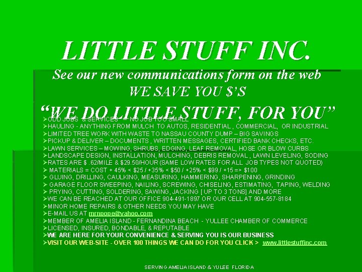 LITTLE STUFF INC See our new communications form