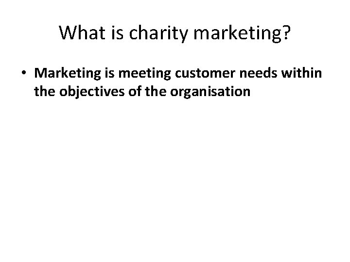 Marketing of charities What is charity marketing Marketing