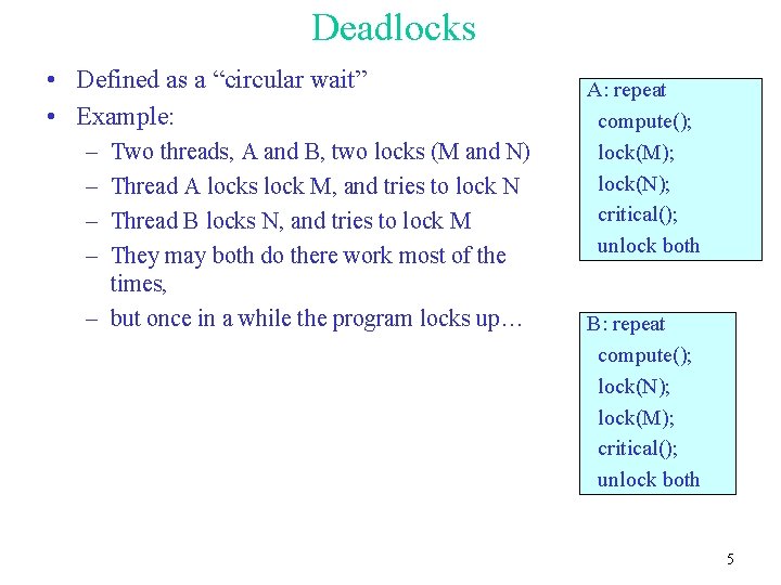 Pitfalls Time Dependent Behaviors CS 433 Spring 2001