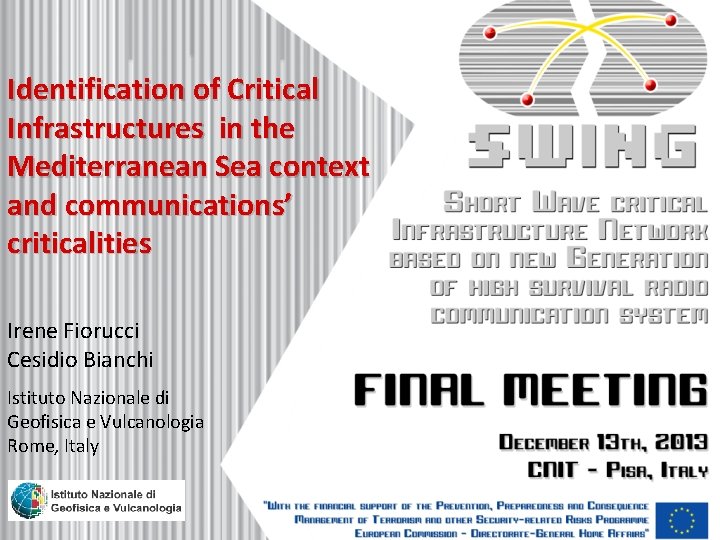 Identification of Critical Infrastructures in the Mediterranean Sea