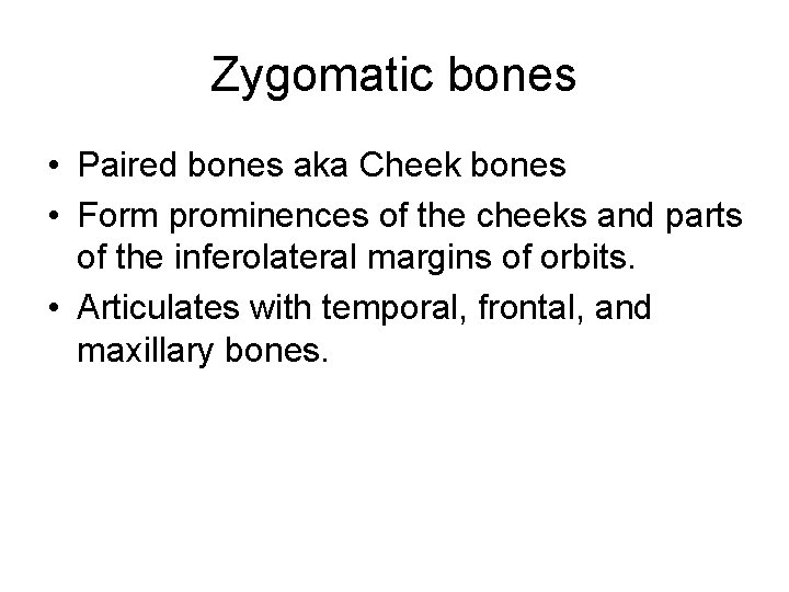 THE SKULL SIMPLY AMAZING Most complex bony structure