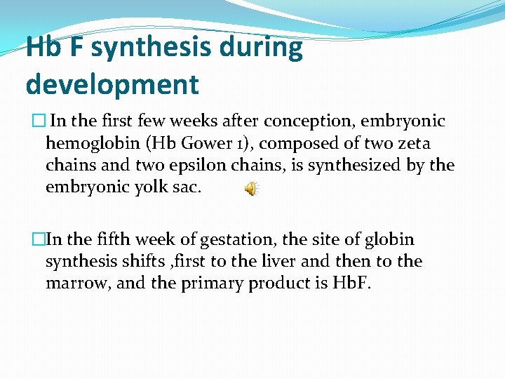 Types of hemoglobin BIOCHEMISTRY DR Aqsa Malik Normal