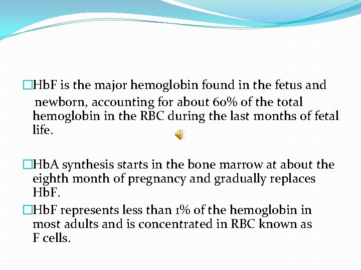 Types of hemoglobin BIOCHEMISTRY DR Aqsa Malik Normal