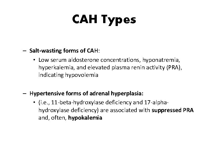 Congenital Adrenal Hyperplasia Tariq Rabaya MD July 2019