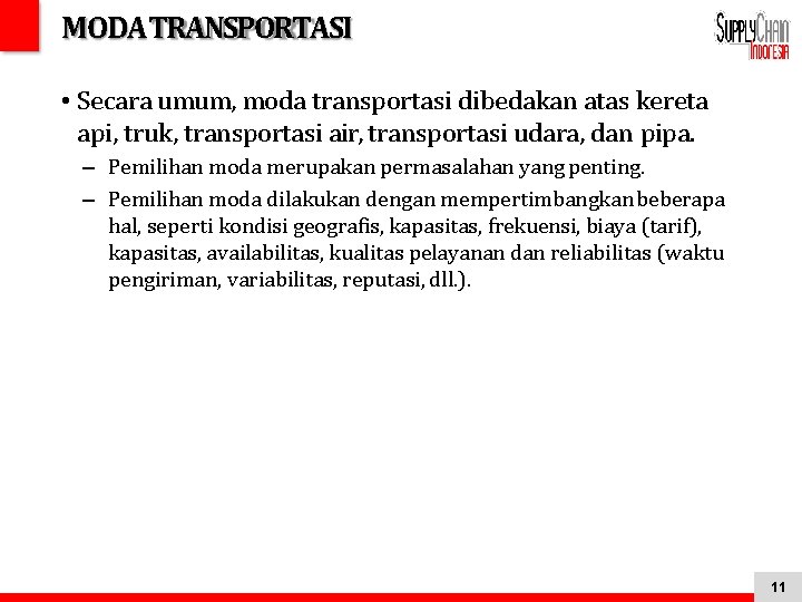 TRANSPORTASI DAN DISTRIBUSI DALAM SISTEM LOGISTIK DAN RANTAI