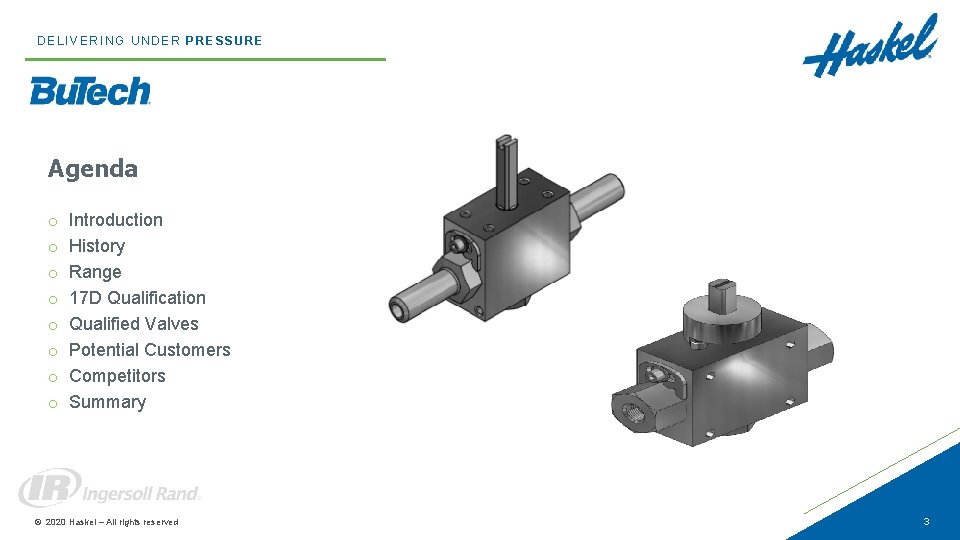 DELIVERING UNDER PRESSURE Bu Tech Subsea Ball Valves
