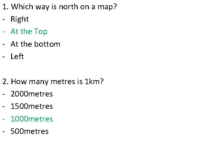 1 Which way is north on a map