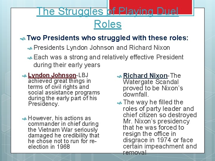 Chapter 13 The Presidency AMERICAN GOVERNMENT The Presidents